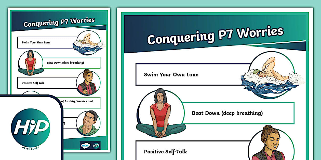 FREE! - HIP Psychology Conquering P7 Worries Workshop Poster