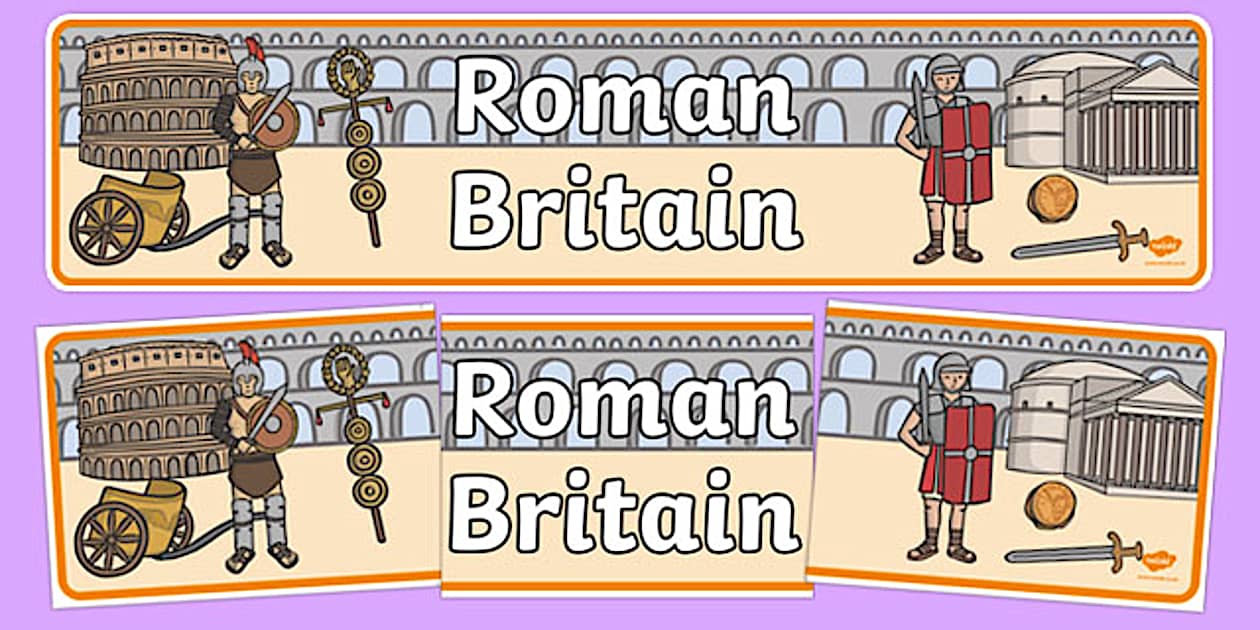 Roman Britain Display Banner (Teacher-Made) - Twinkl