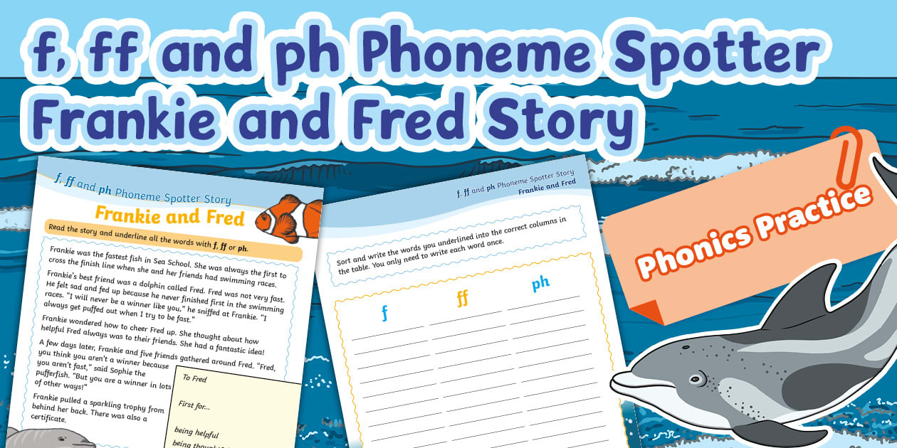 'f', 'ff' and 'ph' Phoneme Spotter Story
