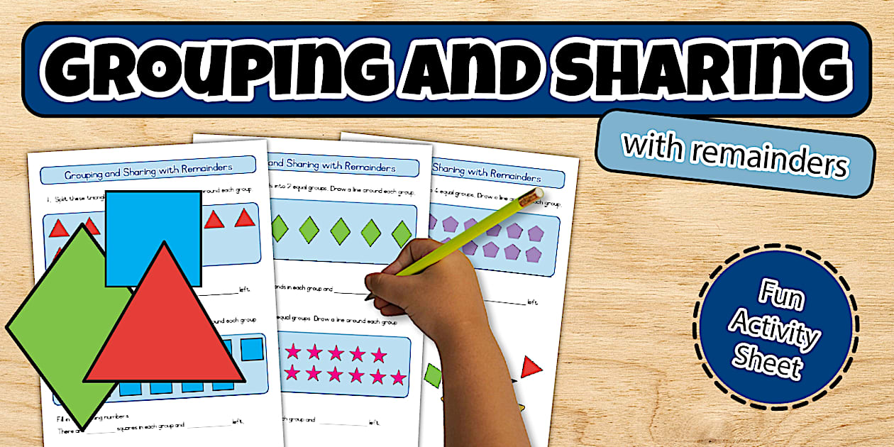 Grade 1 - Sharing and Grouping with Remainder: Worksheet 5