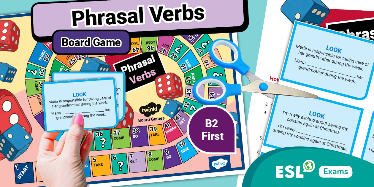 FCE Board Game for Phrasal Verbs