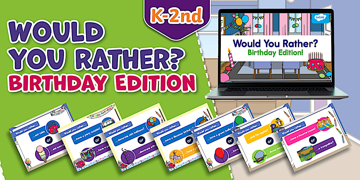Would You Rather? PowerPoint & Slides - Birthday Edition