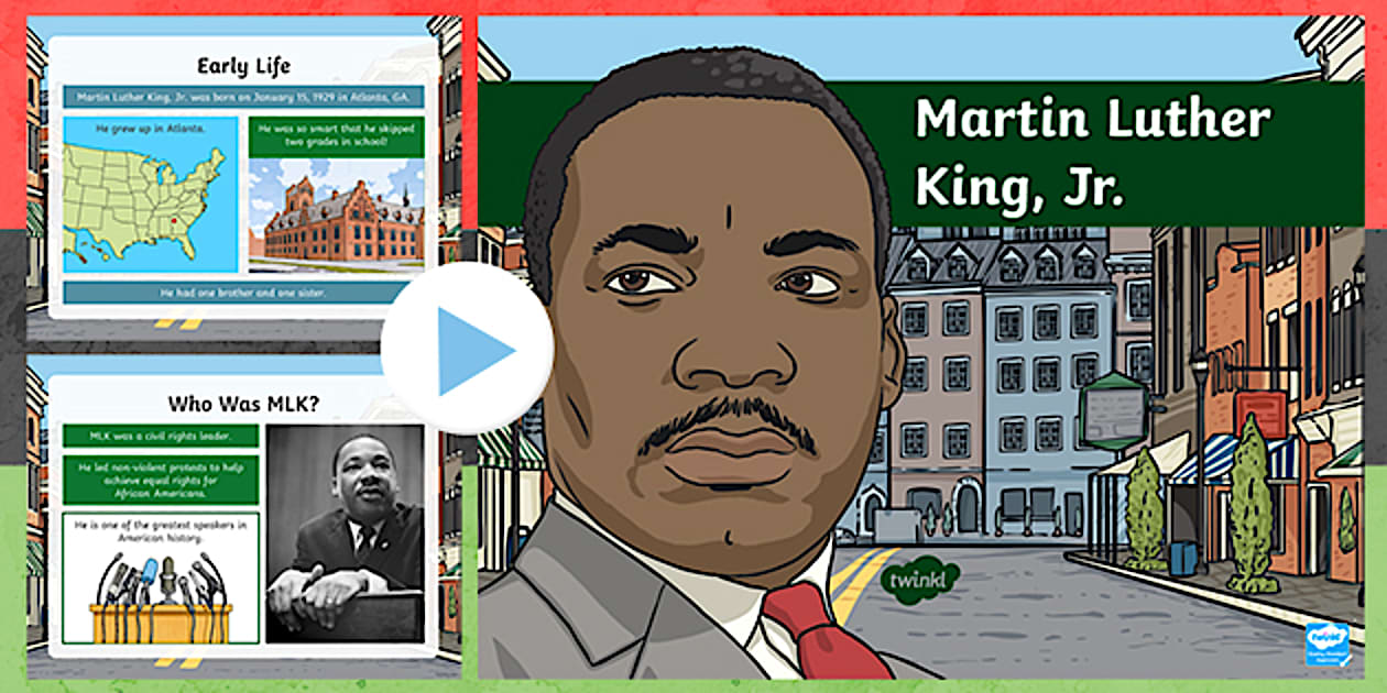Martin Luther King Jr PowerPoint | MLK Day | Twinkl USA