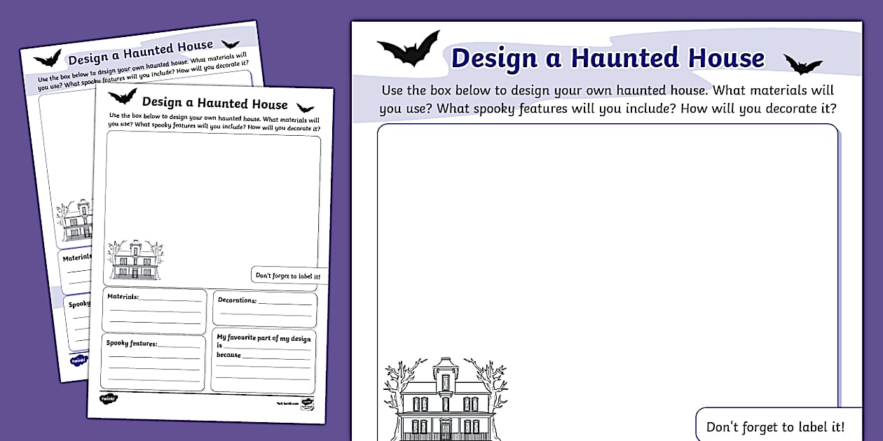 Design a Haunted House Worksheet (teacher made) - Twinkl