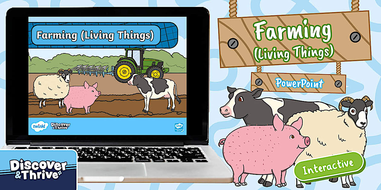 STEM (Living Things) Farming PowerPoint (3rd Class)