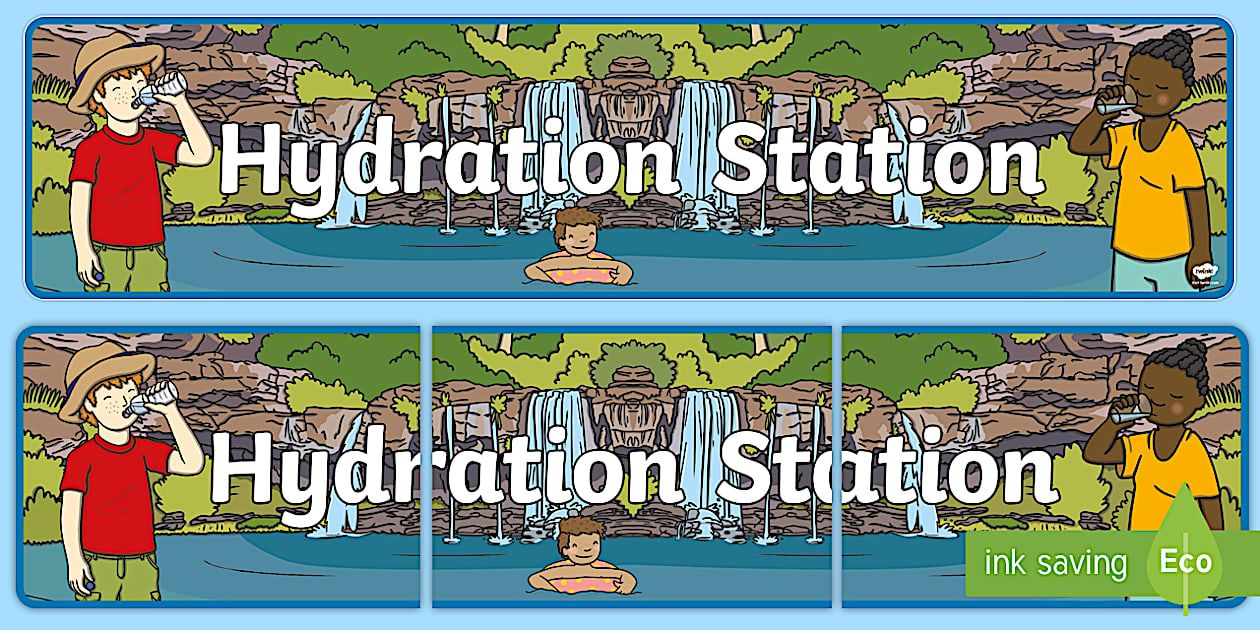 Hydration Station Display Banner (teacher made) - Twinkl