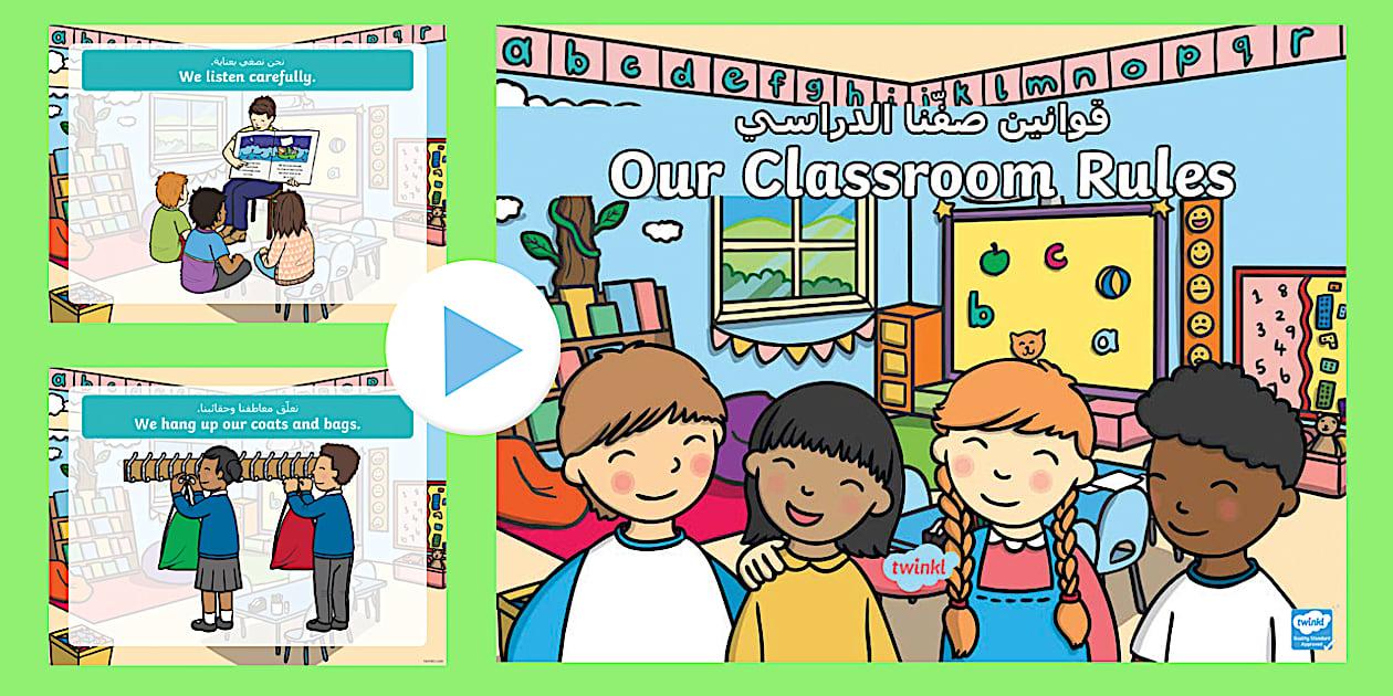 EYFS Our Classroom Rules PowerPoint Arabic/English - Twinkl