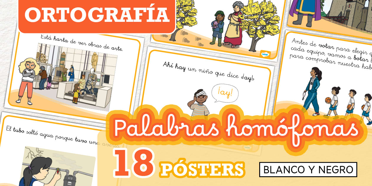 Pósters: Palabras homófonas - Ortografía