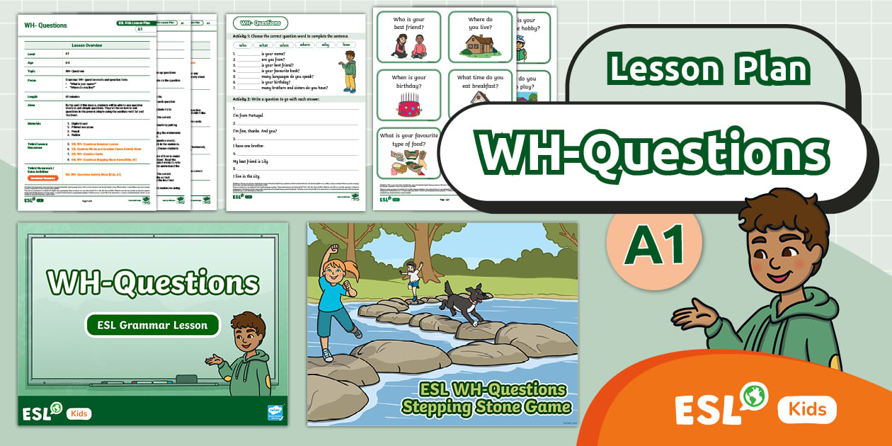 ESL WH- Questions Lesson Plan [Kids, A1]