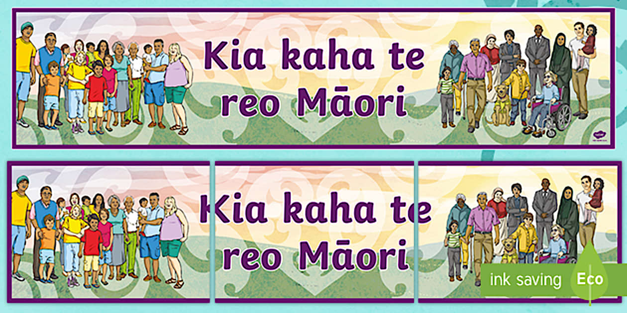 Te Wiki o Te Reo Māori Kia Kaha te Reo Māori Banner