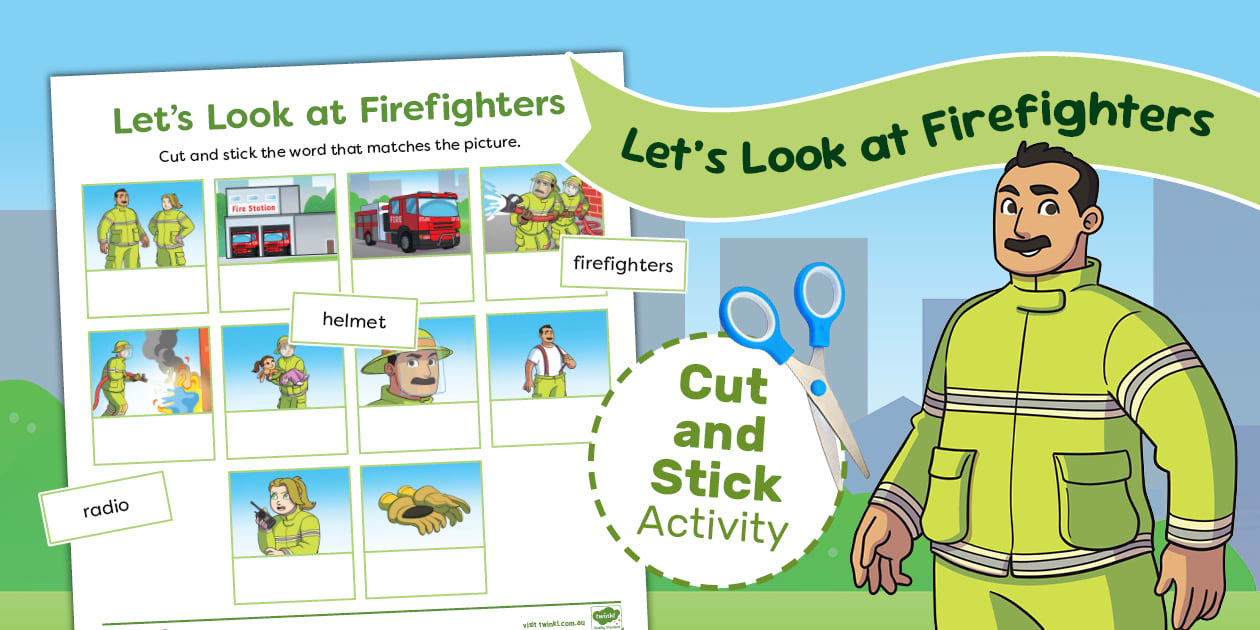 Let's Look at Firefighters Cut and Stick Activity