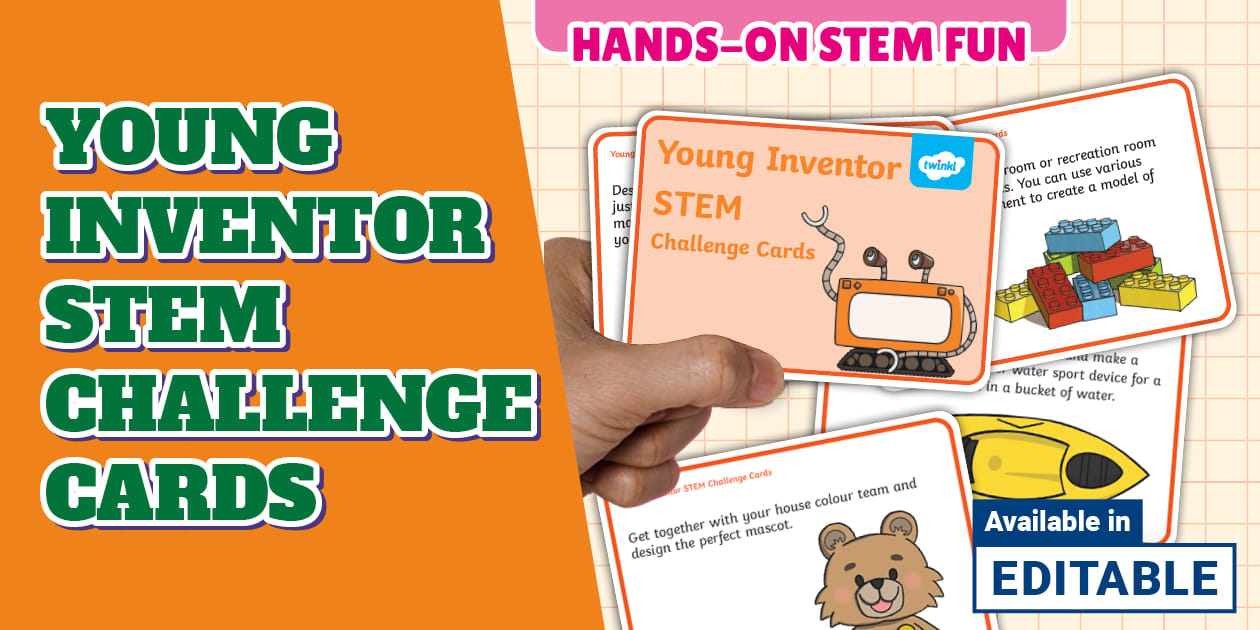 Young Inventor STEM Challenge Cards | Years 5&6 STEM