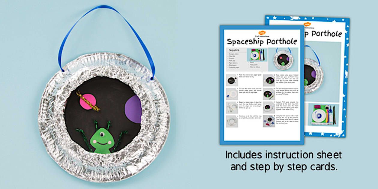 Spaceship Porthole Craft Instructions (teacher made)