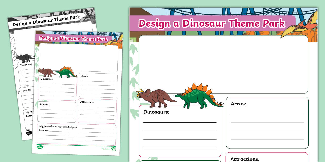 Design a Dinosaur Theme Park Worksheet (Teacher-Made)
