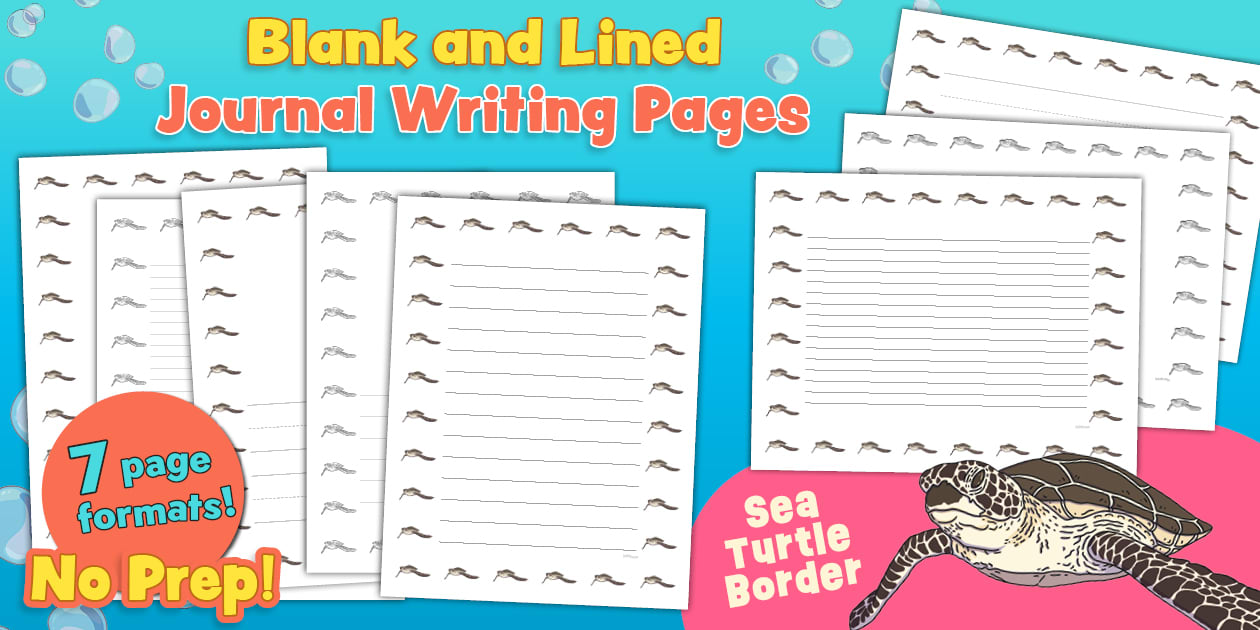 Blank and Lined Journal Writing Pages – Sea Turtle Border