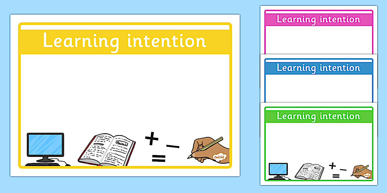 👉 Editable 'Learning Intention' Display Signs - Learning intention