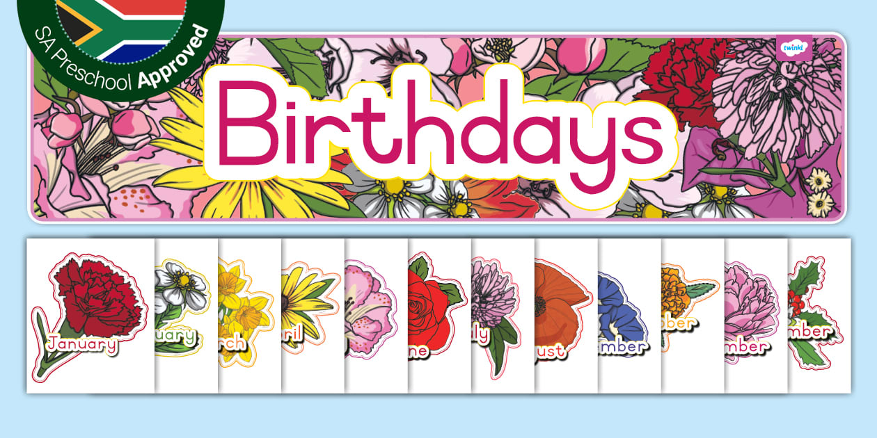Flowers-Themed Birthday Chart and Banner (teacher made)