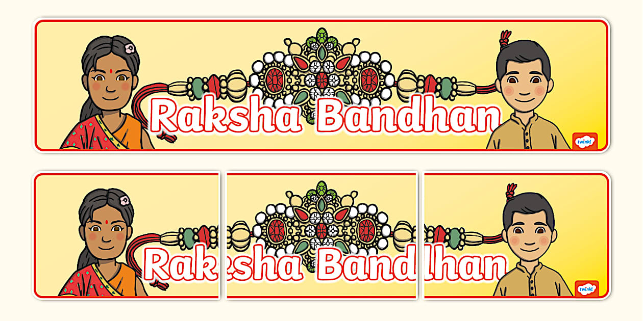 Raksha Bandhan Display Banner (teacher made) - Twinkl