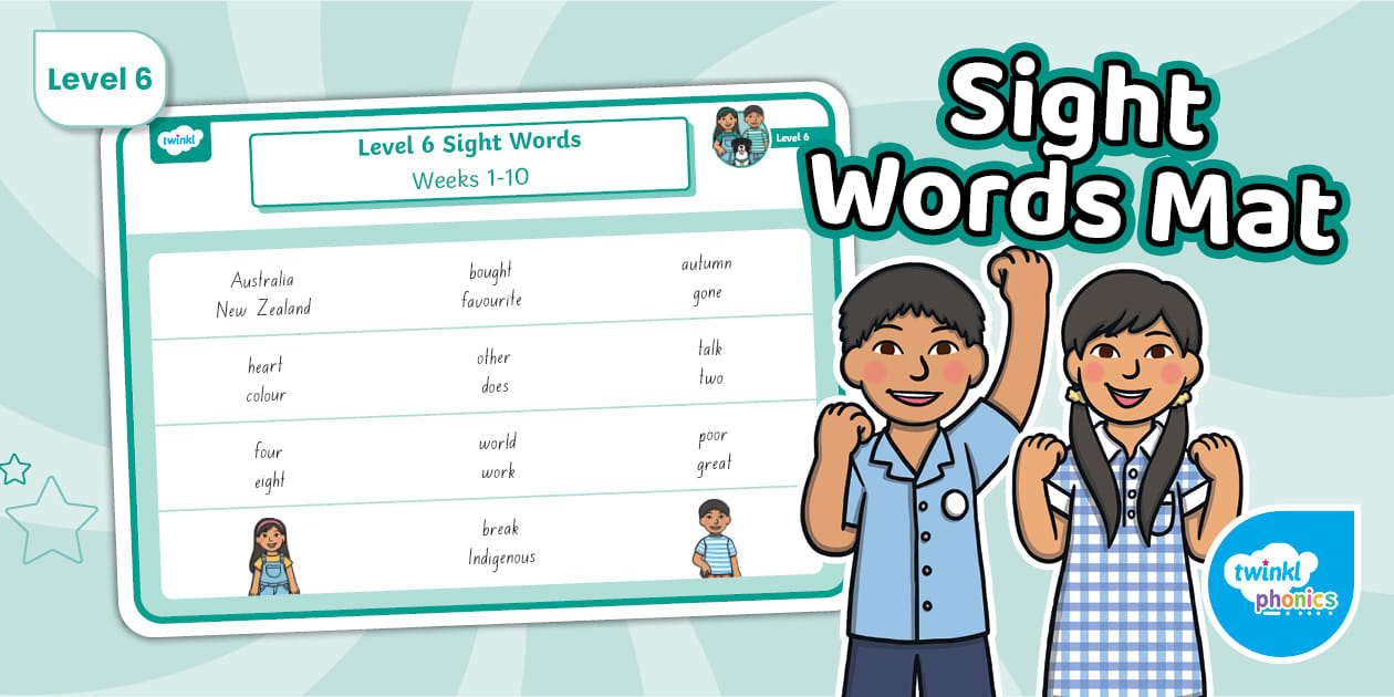 Level 6 Sight Words Mat Weeks 1-10