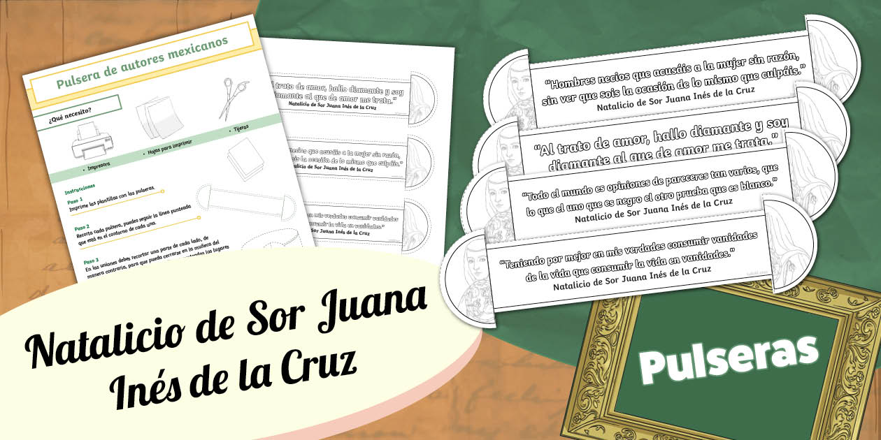 Pulsera: Natalicio de Sor Juana Inés de la Cruz