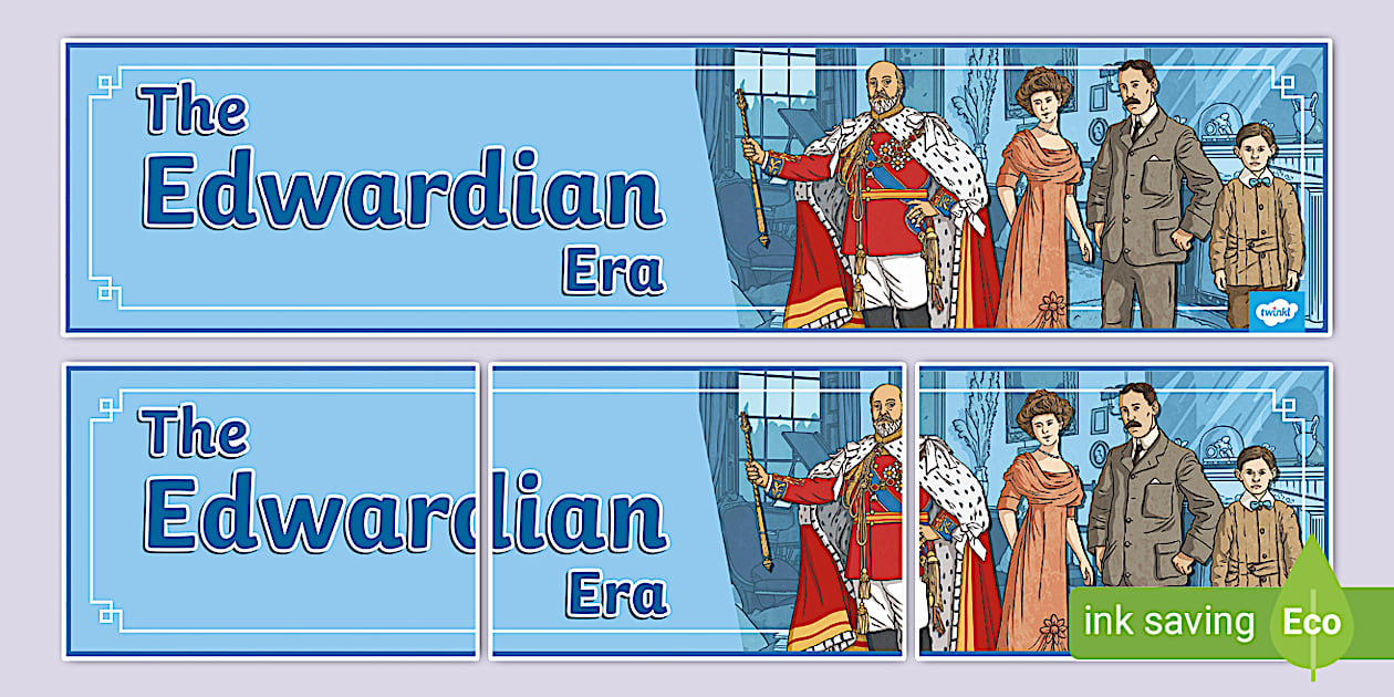 The Edwardian Era Display Banner