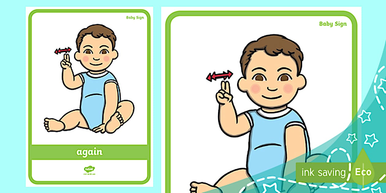 FREE! - Baby Sign Poster: Again (teacher made) - Twinkl