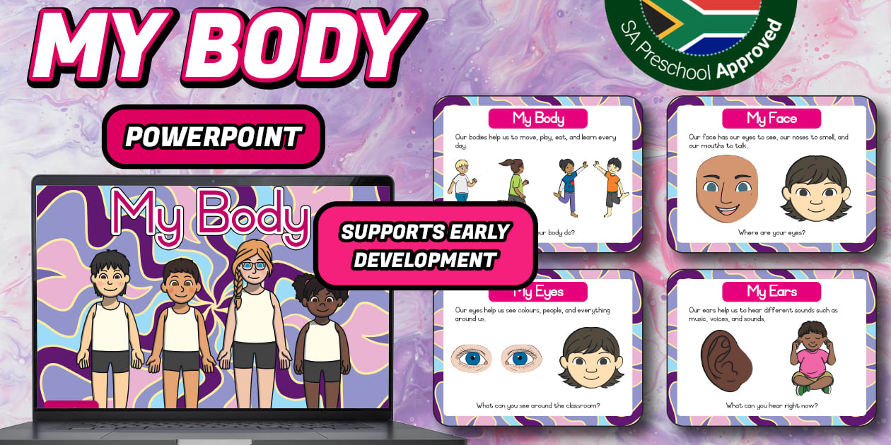 Preschool: My Body PowerPoint Presentation