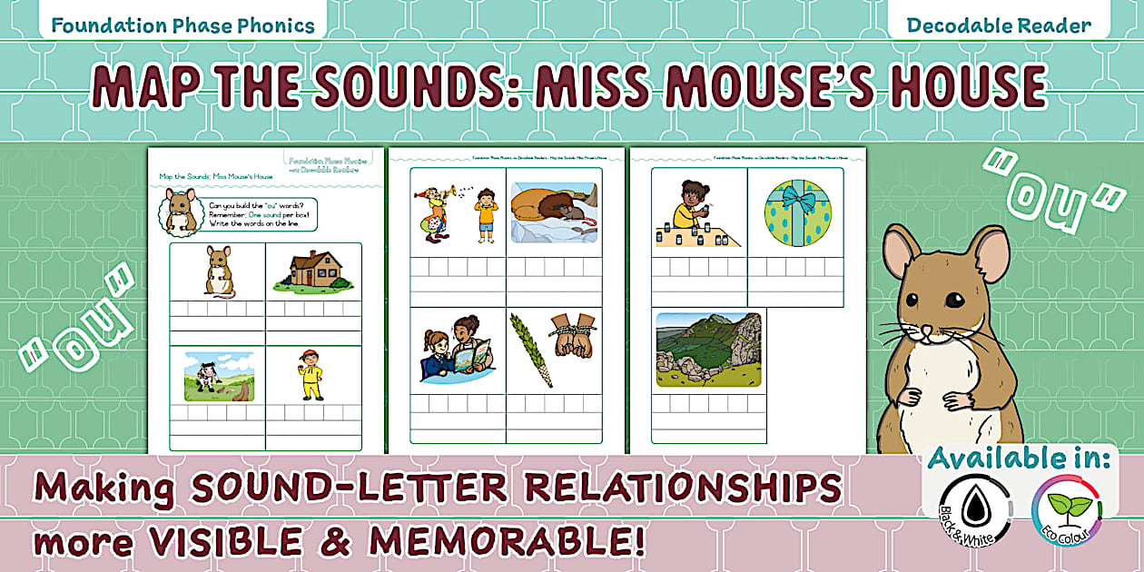 Foundation Phase Phonics - Decodable Readers - ou Digraph Sound Mapping