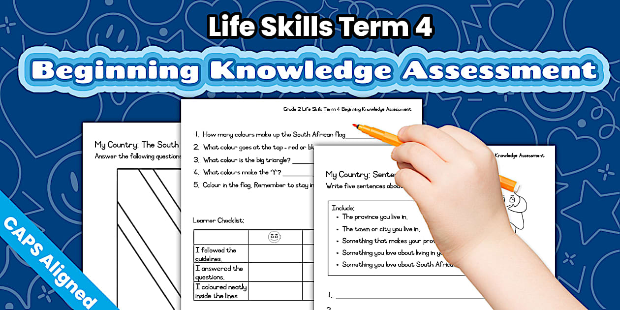 Gr 2 Life Skills Term 4 Beginning Knowledge Assessment