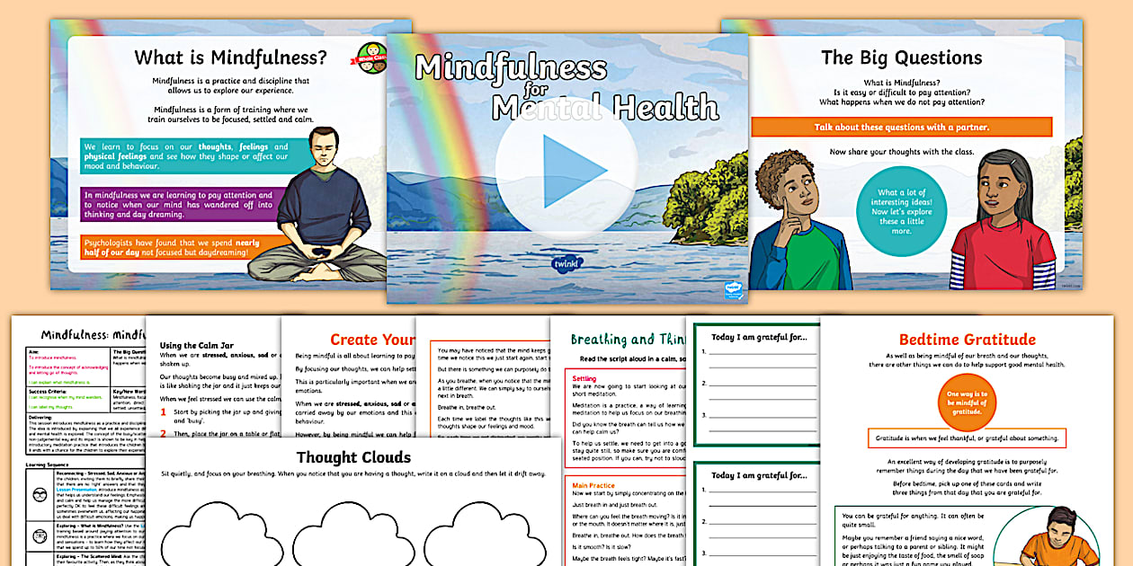 Mindfulness for Children Mental Health Lesson Pack - Twinkl