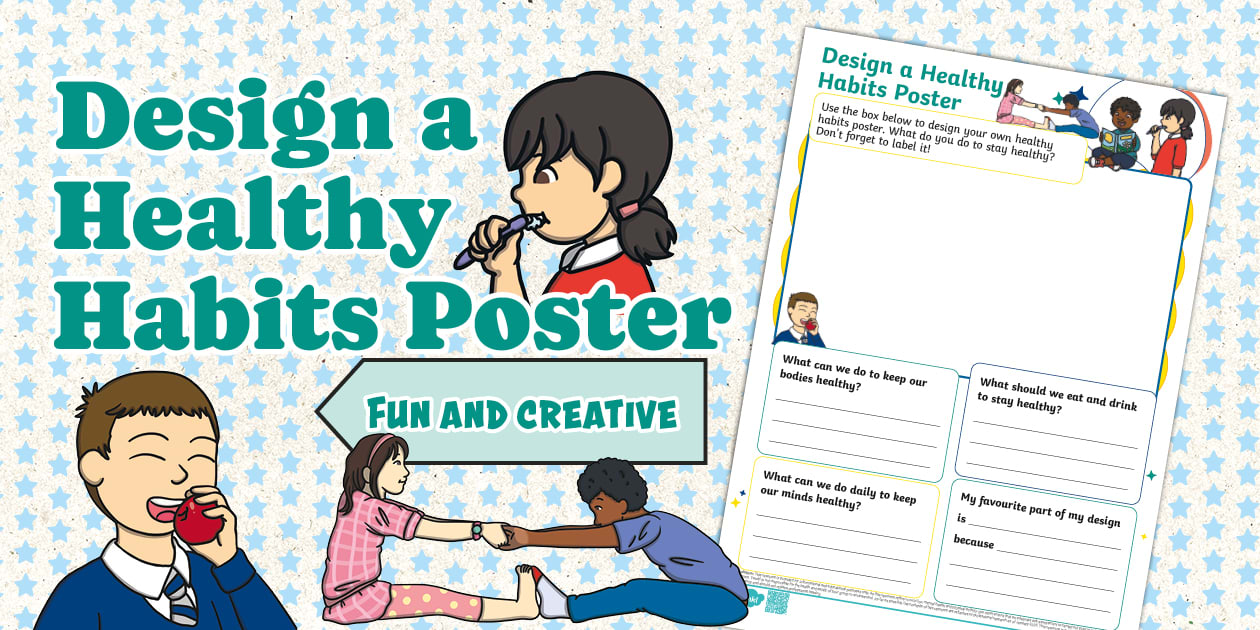 Foundation Phase Life Skills Design a Healthy Habits Poster - Activity ...