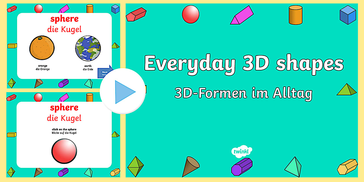 Everyday 3D Shapes PowerPoint English/German (teacher made)