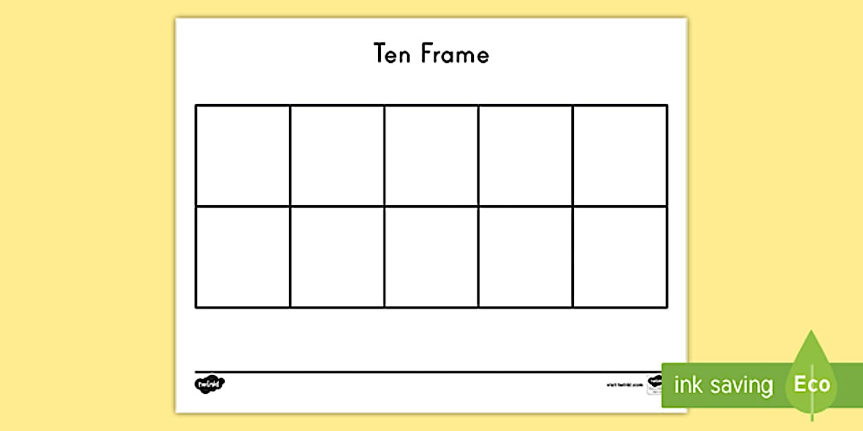 Blank Ten Frame Template - Math Teaching Resource - Twinkl