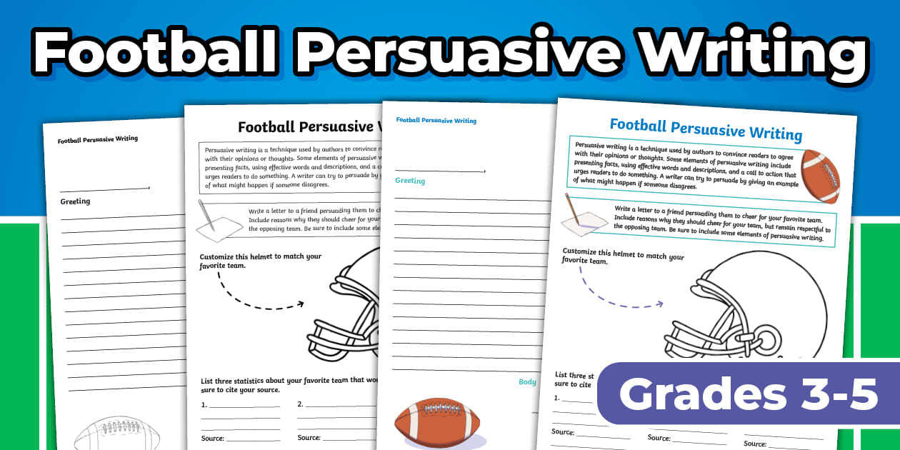 Football Persuasive Writing Worksheet for 3rd-5th Grade