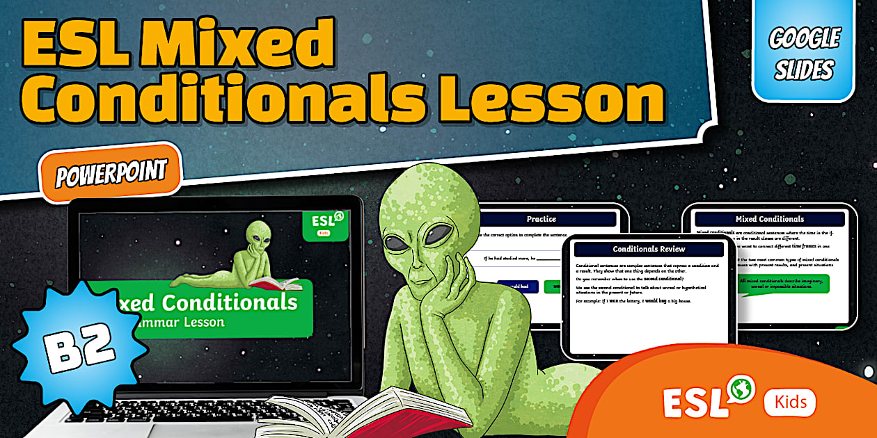 ESL Mixed Conditionals Lesson {Kids}