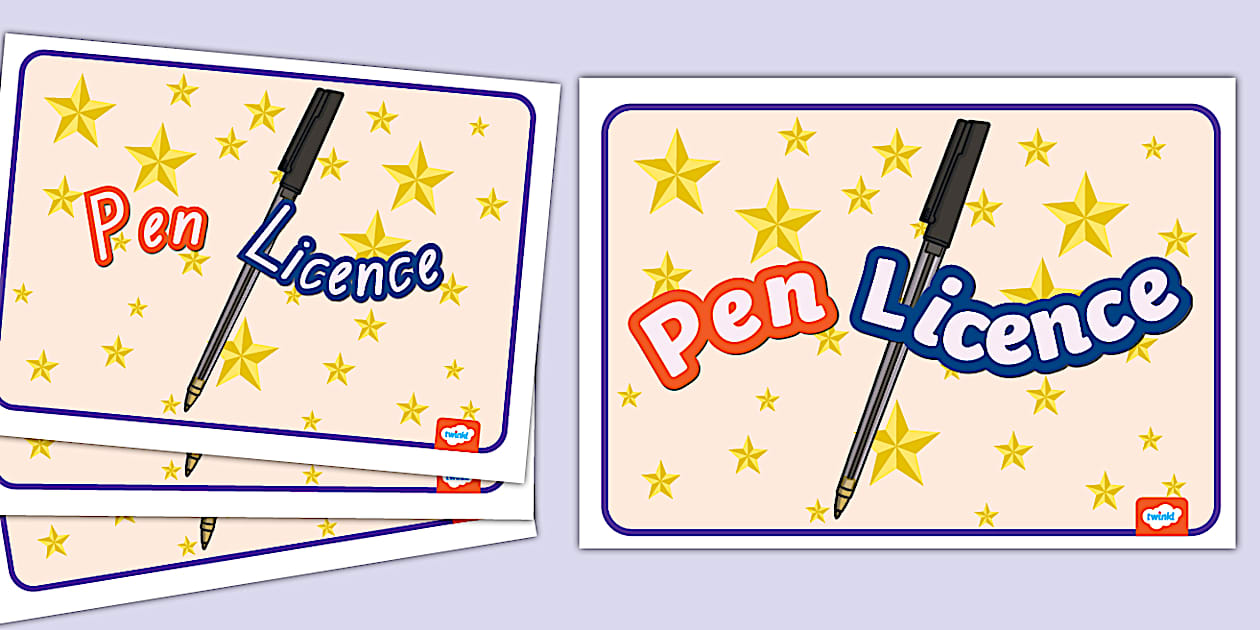 Pen Licence Display Poster (teacher made) - Twinkl