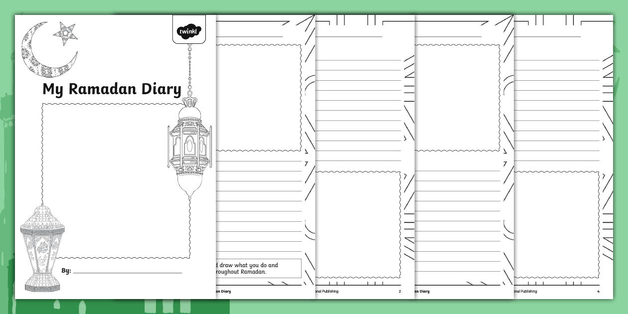 My Ramadan Diary Activity Booklet (Teacher-Made) - Twinkl