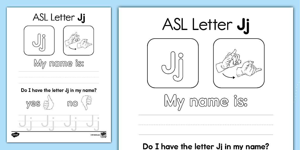 ASL Letter Jj Activity Worksheet (teacher made) - Twinkl