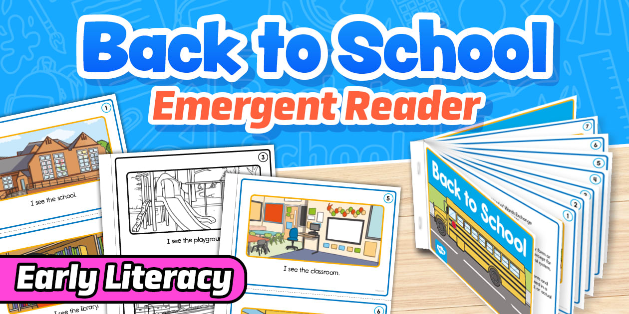 Back to School Early Emergent Reader Printable Book - Twinkl