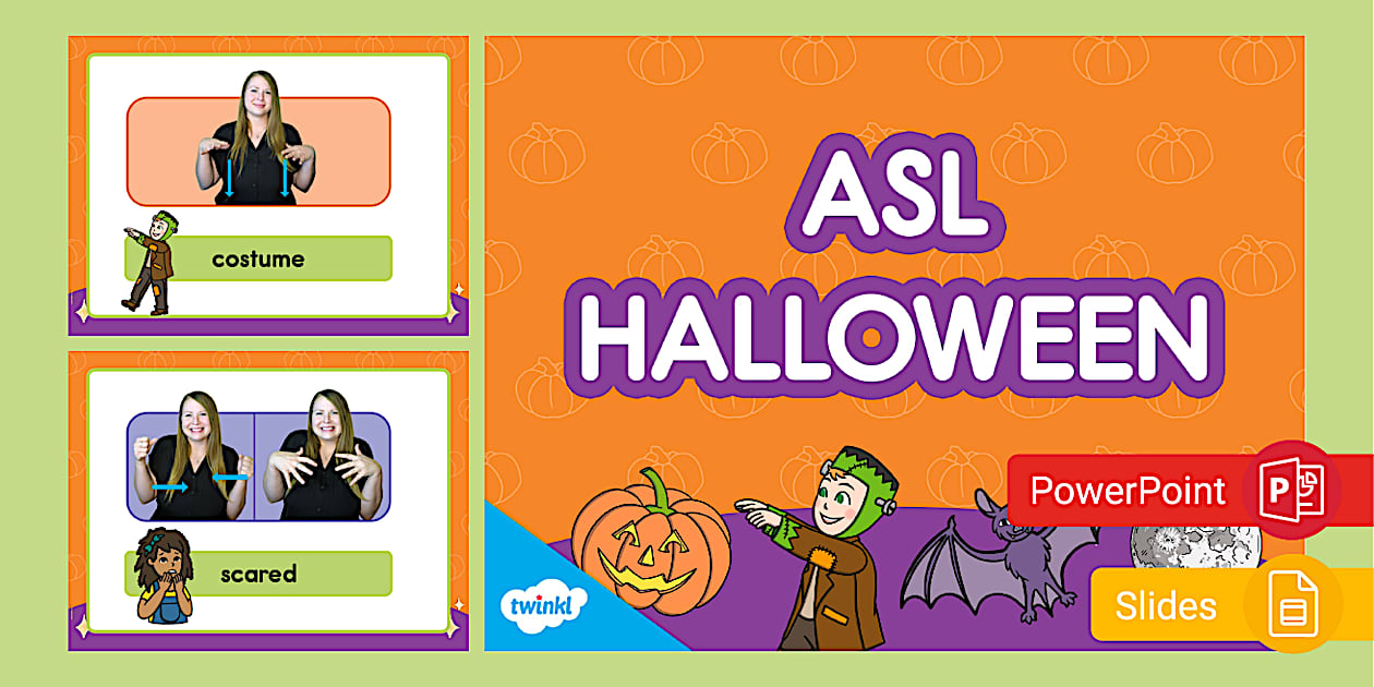 ASL Halloween PowerPoint & Google Slides (teacher made)