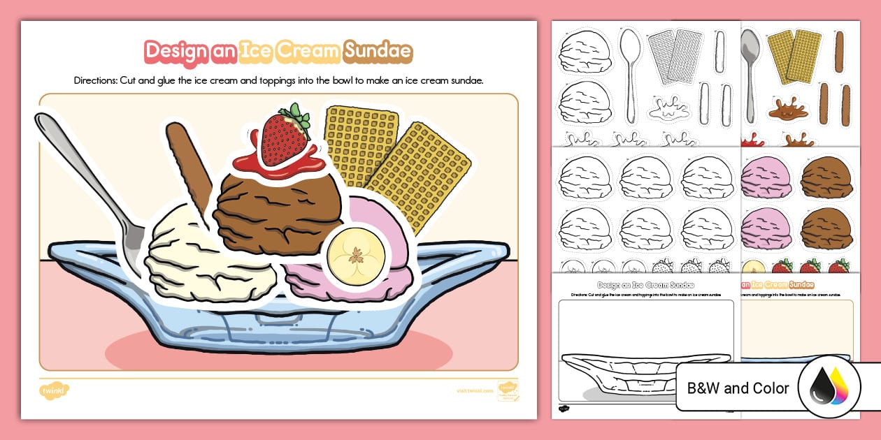 Design an Ice Cream Sundae Cut and Paste Worksheet - Twinkl