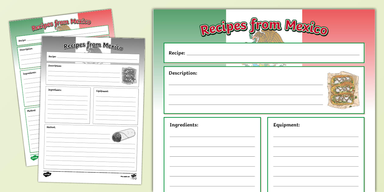 Mexican Recipe Writing Template (teacher made) - Twinkl