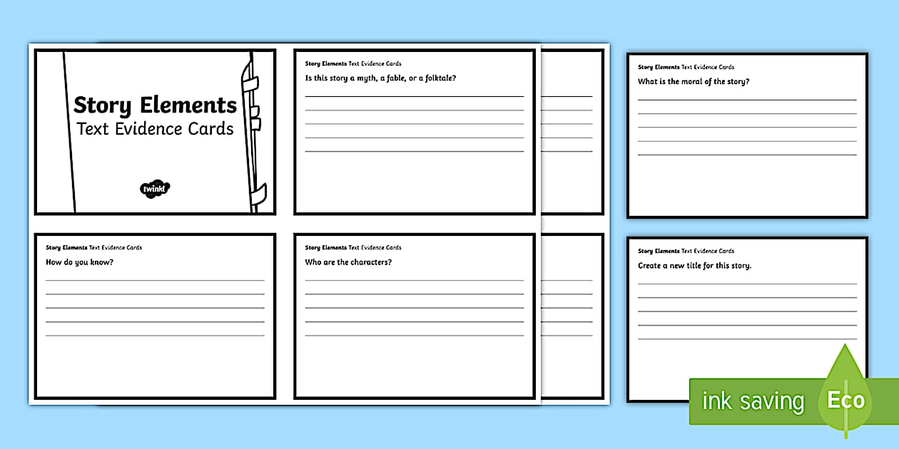 Features Of Fiction: Story Text Evidence Cards - Twinkl