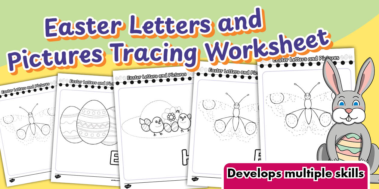 * NEW * Easter Letters and Pictures Tracing Worksheet