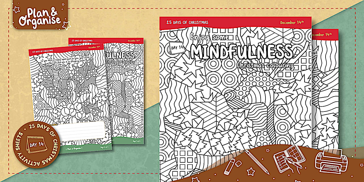 December 14th: Christmas Themed Mindfulness Colouring Sheets | 25 Days of
