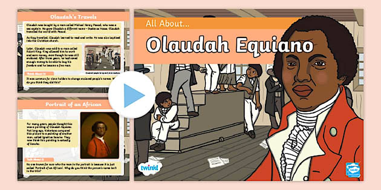 KS1 All About Olaudah Equiano (teacher made) - Twinkl