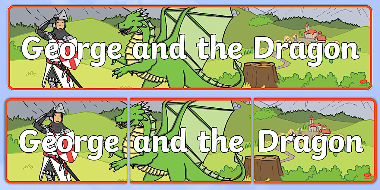 Saint George and the Dragon Display Banner (teacher made)