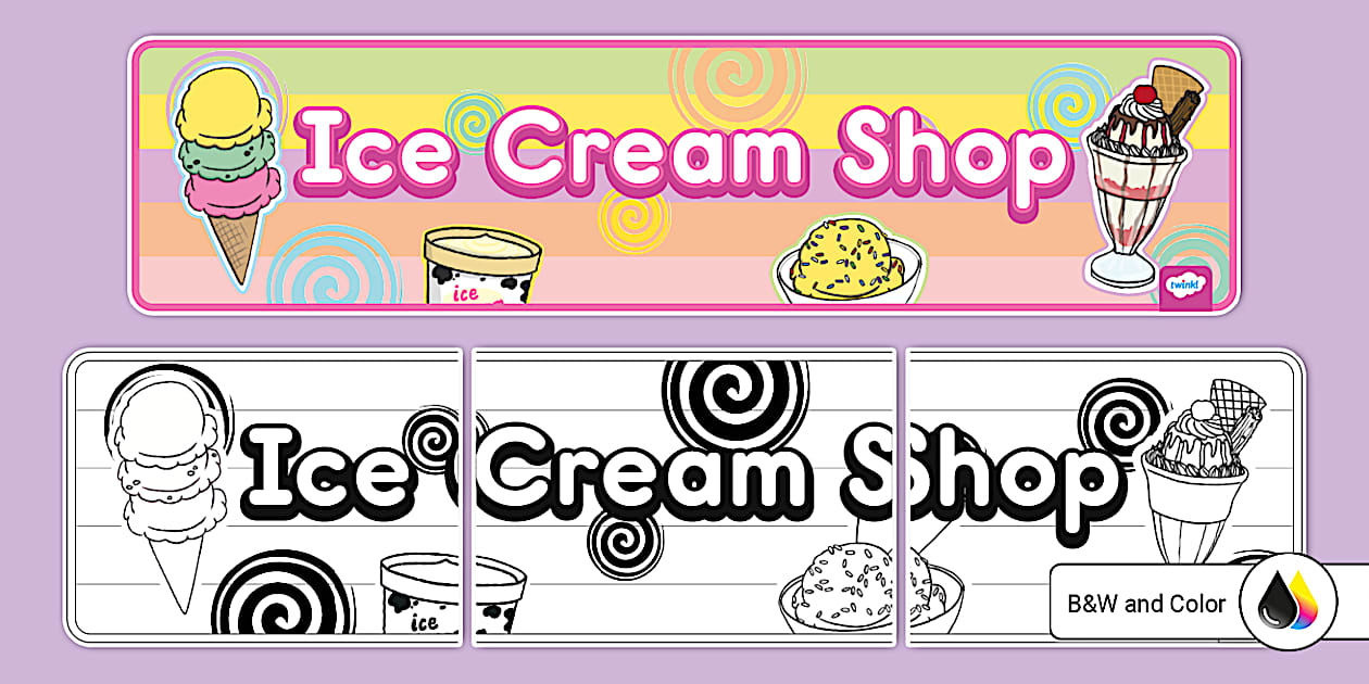 Ice Cream Banner for Dramatic Play Activities | Twinkl USA