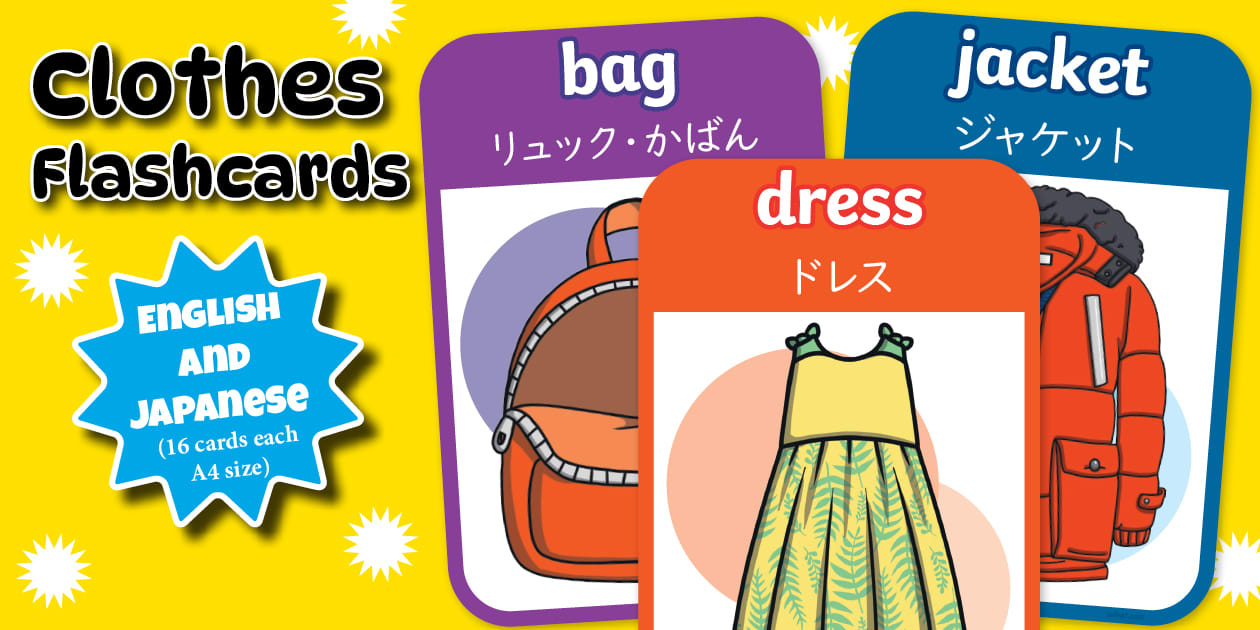 Clothes Flashcards- English and Japanese