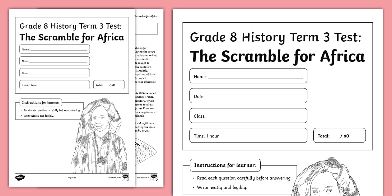 Grade 8 History Term 2 Test: The Scramble for Africa